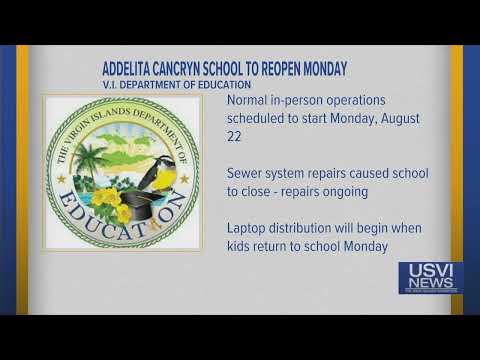 Addelita Cancryn School to Reopen Monday | USVI News | WCVI-TV